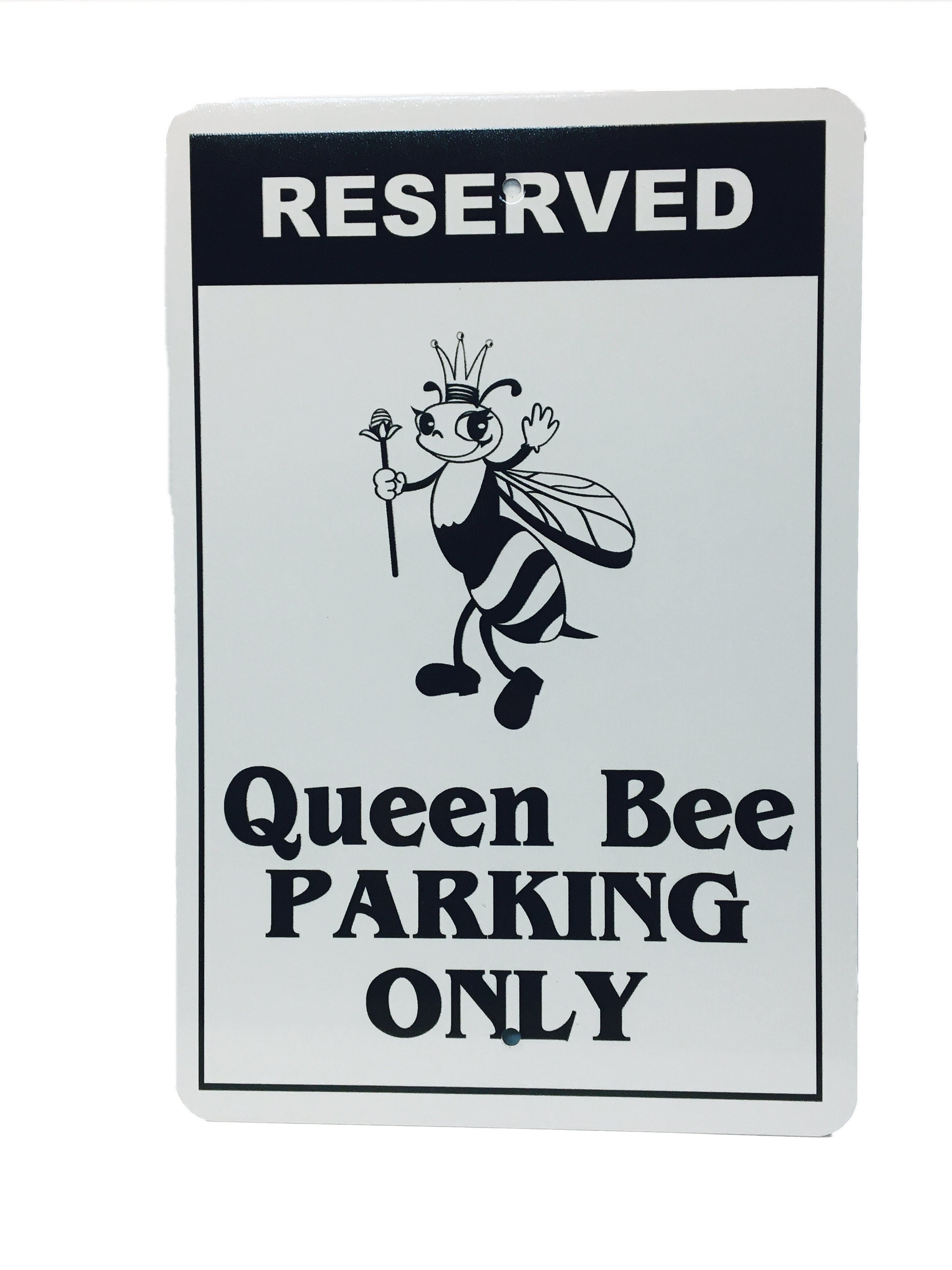 Queen Bee Parking ONLY Reserved Beekeeper Sign Bee Keeper - Etsy