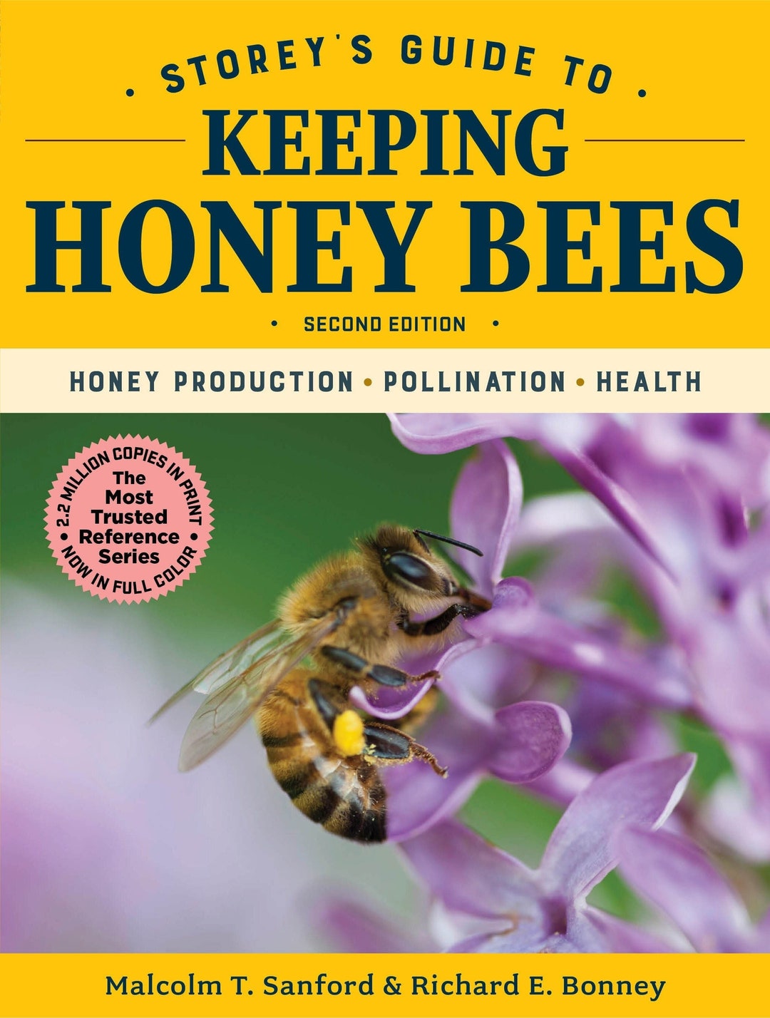 Storey's Guide to Keeping Honey Bees, 2nd Edition Honey Production ...