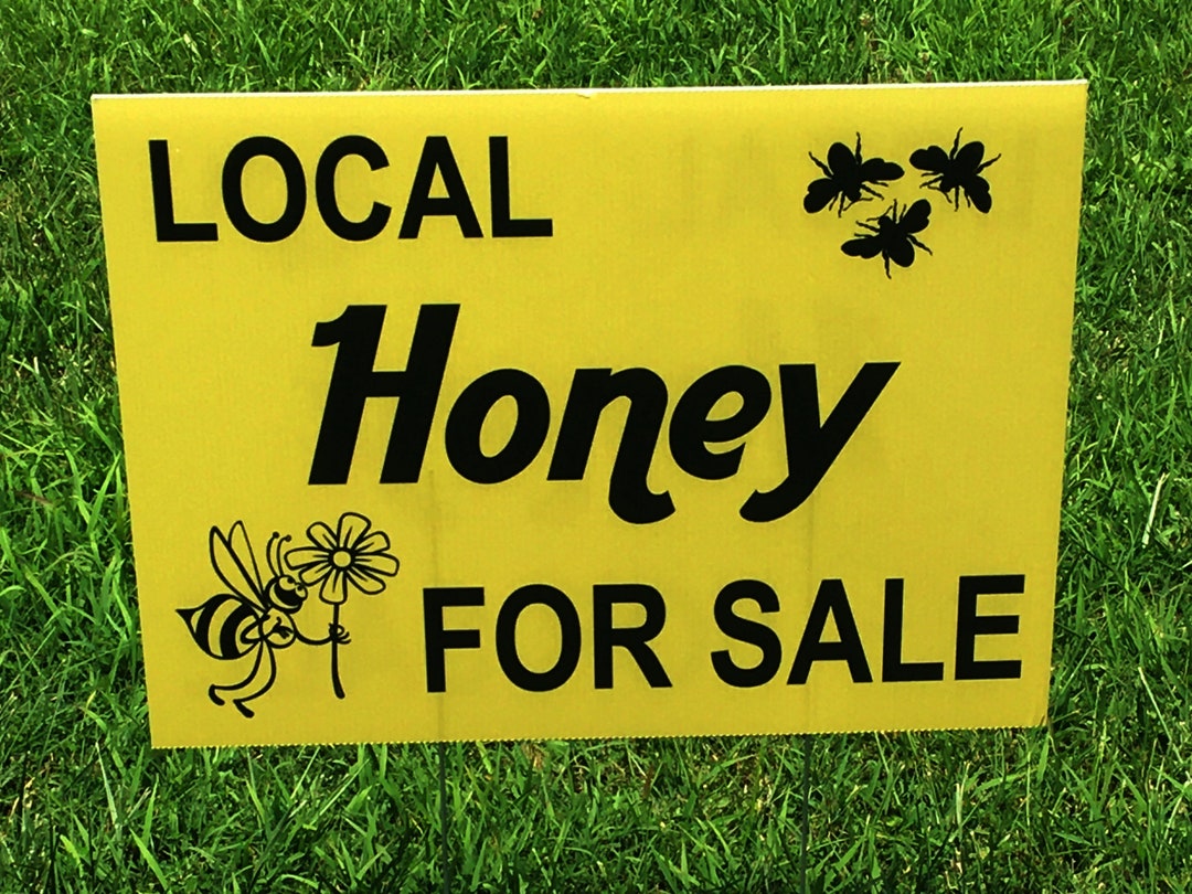 Local Honey for Sale Yard Sign, Honey Tool, Beekeeping Sing, Farmer's ...