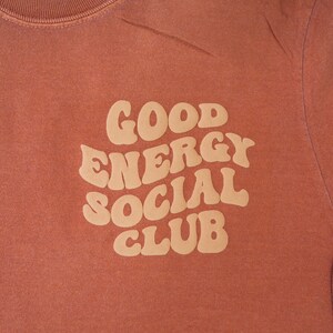 Good Energy Social Club T Shirt Burnt Orange Embossed Puff Letters ...