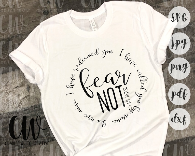 Bible Verse SVG Fear Not SVG Isaiah 43 Cut File Bible Verse SVG ...
