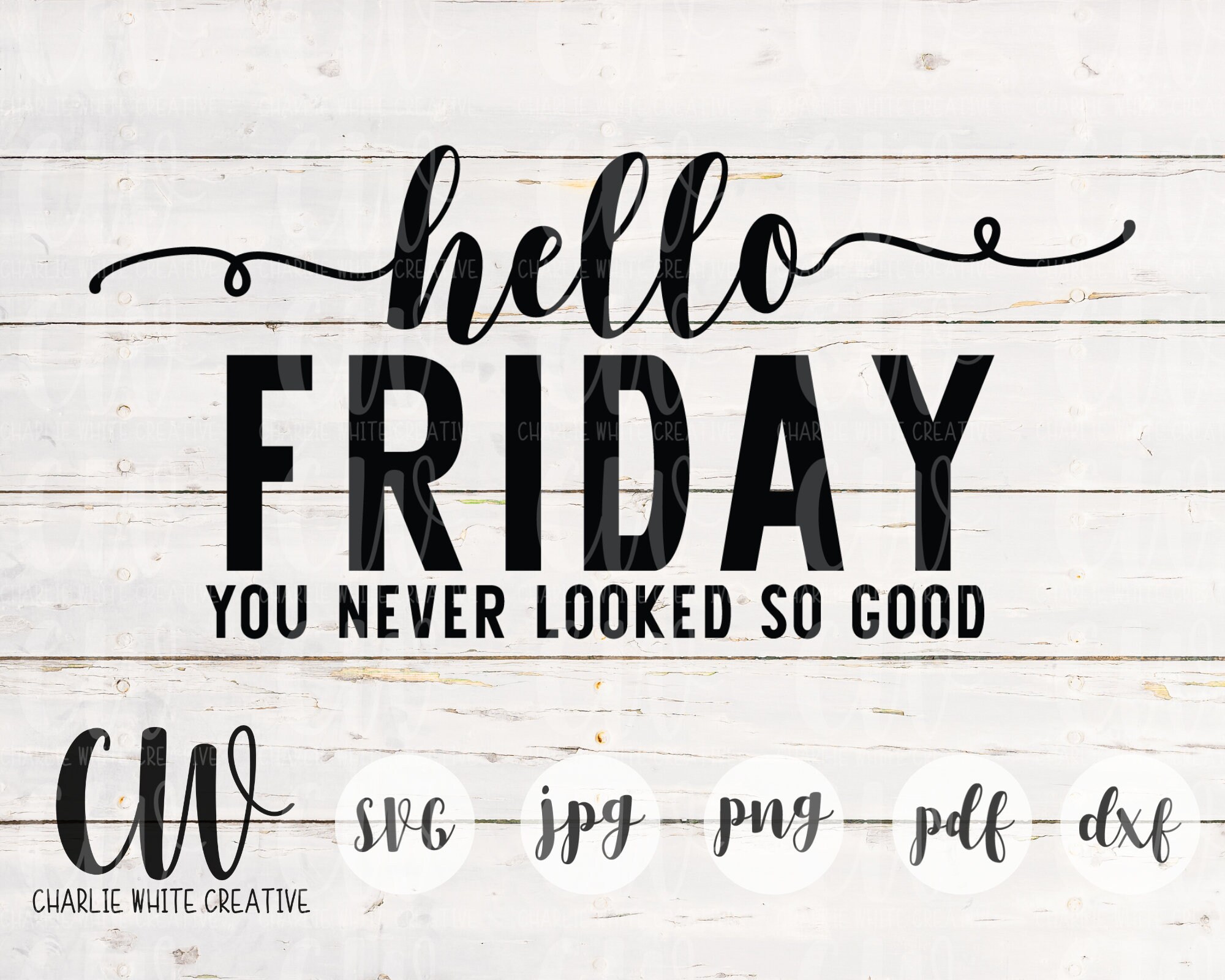 Hello Friday SVG Cut File Hello Friday SVG Commercial Use SVG Instant ...