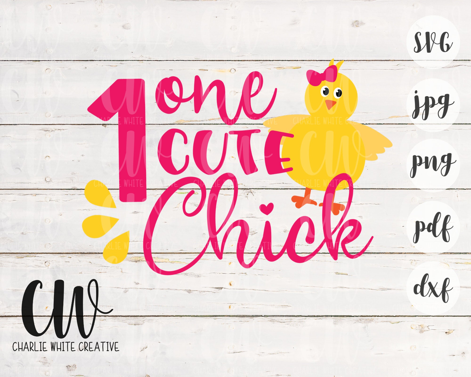 One Cute Chick Easter SVG Spring Baby Girl SVG Easter Cut File Commercial Use SVG Instant ...