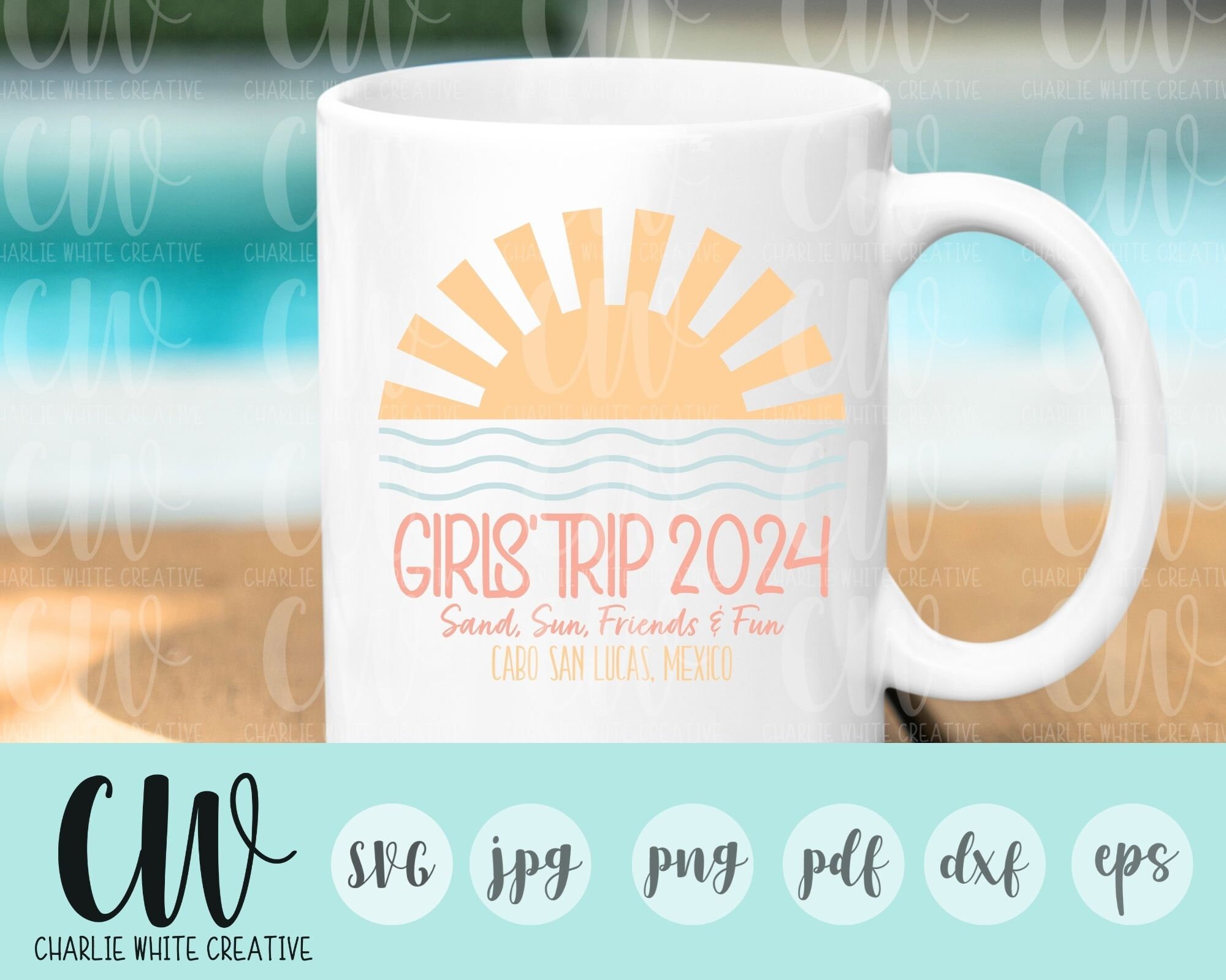 Cabo Girls' Trip 2024 SVG, Girl's Weekend 2024 SVG, Sand Sun Friends ...