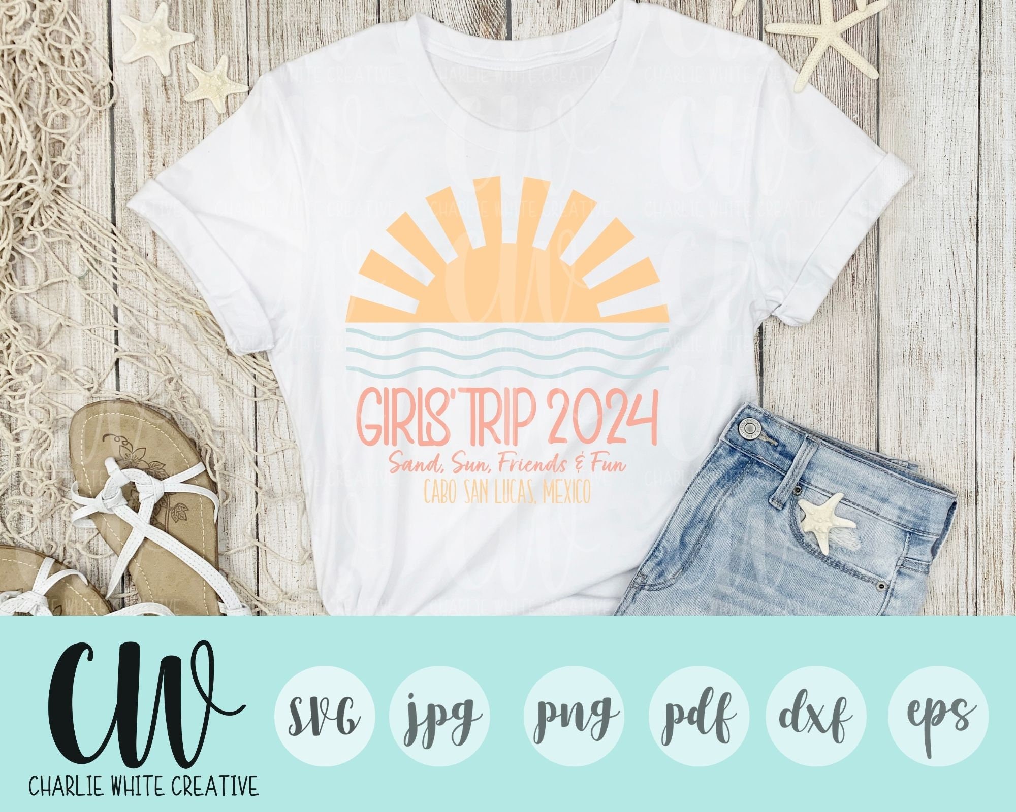 Cabo Girls' Trip 2024 SVG, Girl's Weekend 2024 SVG, Sand Sun Friends ...