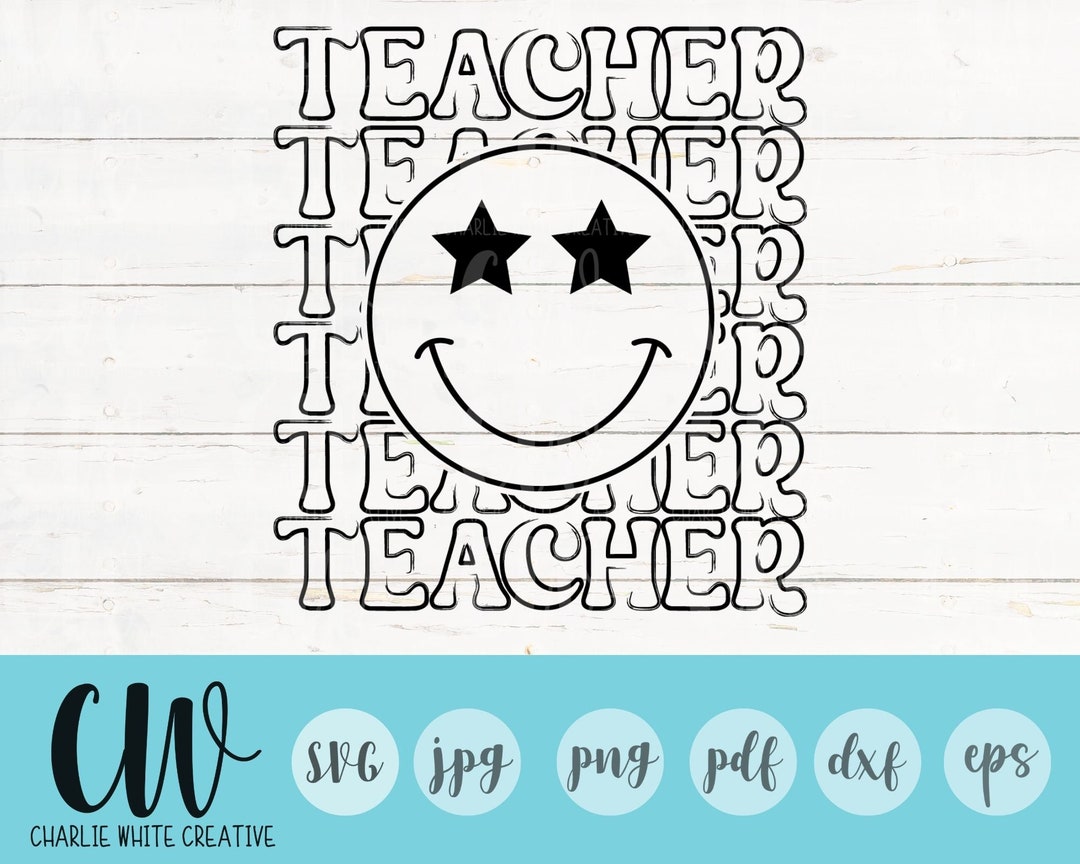 Retro Teacher SVG Smiley Face SVG Teacher Appreciation SVG Smiley Face ...