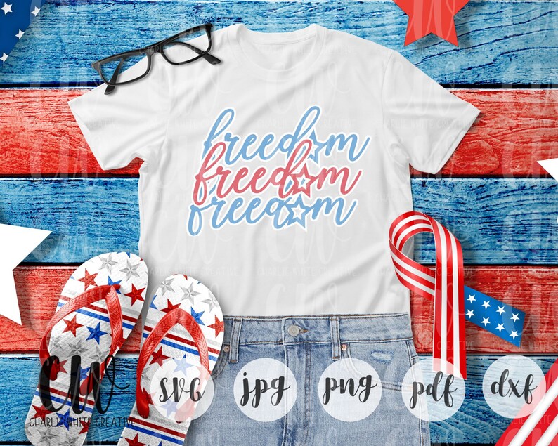Freedom SVG Fourth of July SVG Commercial Use Instant Download - Etsy