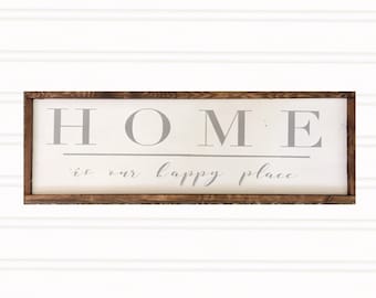 Home Sign Home Is Our Happy Place Wooden Sign Sayings Home