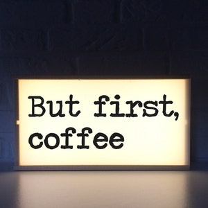 Coffee Lightbox -but First, Coffee - Lightbox Kitchen, Lightbox ...