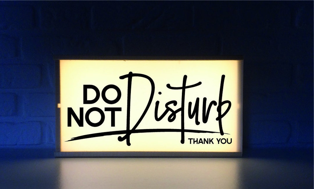 Do Not Disturb Sign - Lightbox - Do Not Disturb Lighted Sign - Light ...