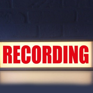 Recording sign with red letters - Lightbox recording - lighted sign ...