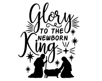 Glory to the Newborn King Nativity Scene Sublimation - Etsy