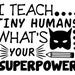 Training Mini Super Heroes Svg, Back to School Svg, Teacher Svg ...