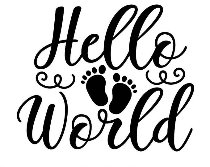 Hello World Svg Newborn Svg Baby Svg Onesie Svg Baby - Etsy