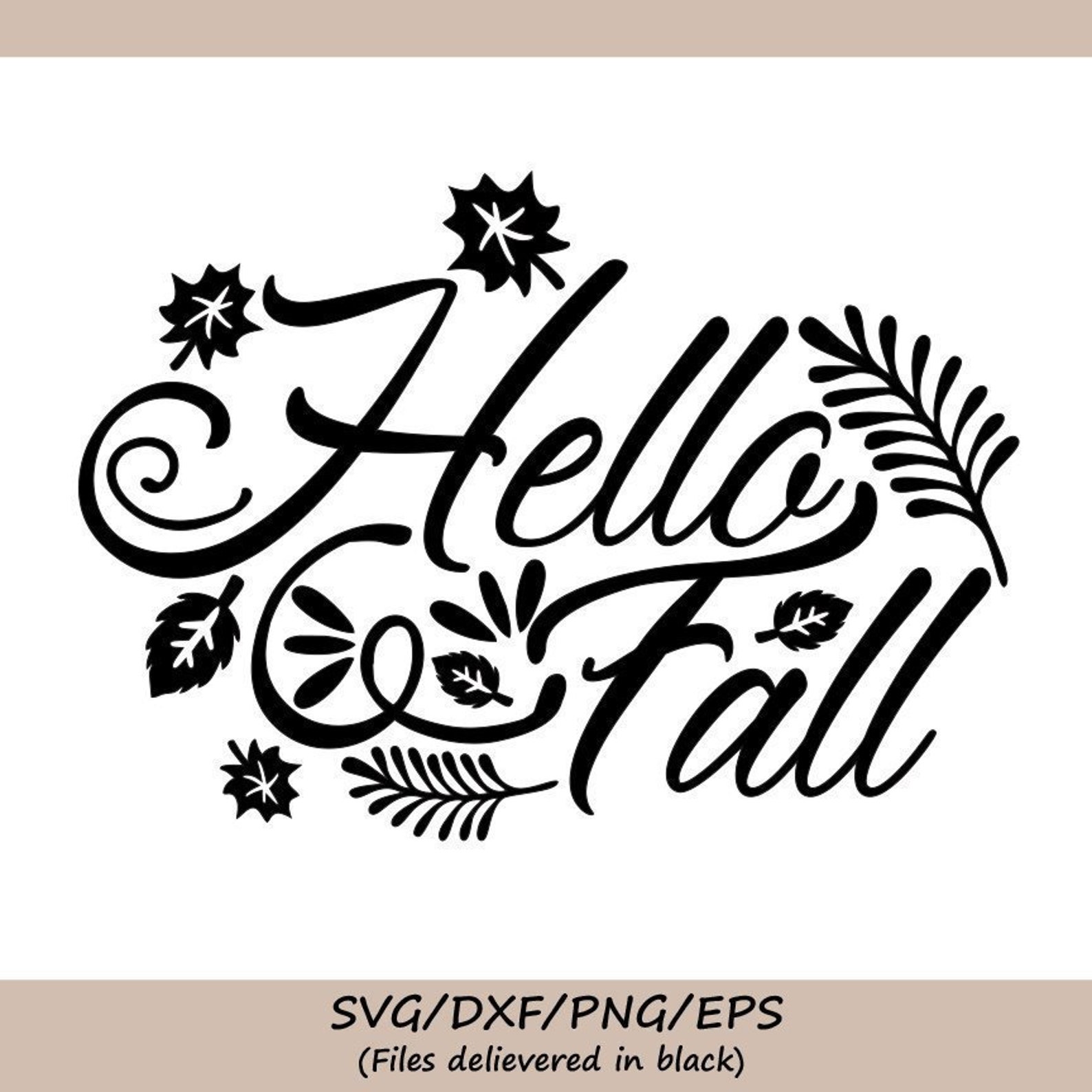 Hello Fall Svg Thanksgiving Svg Fall Svg Fall Leaves Svg - Etsy