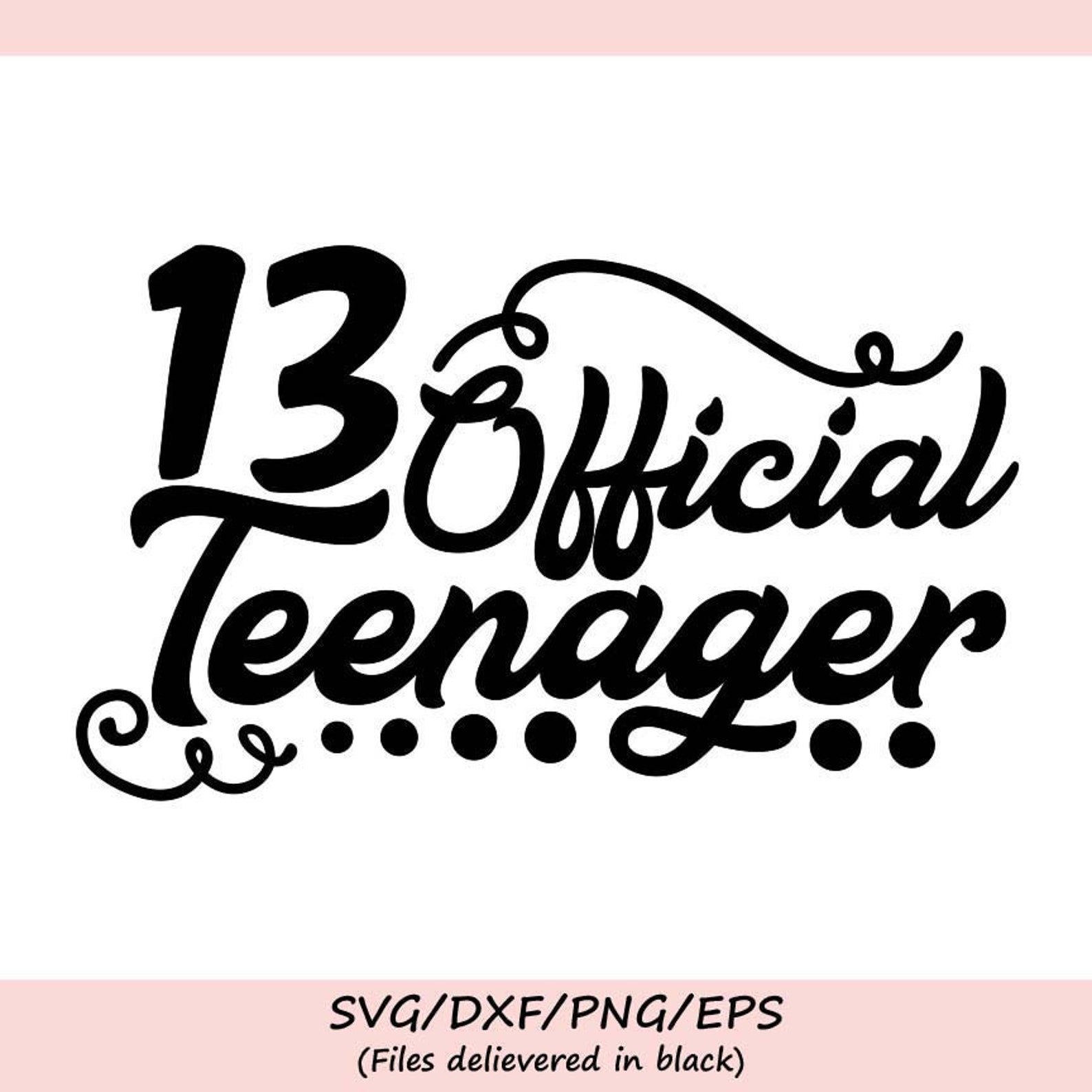 Official Teenager Svg Teenager Birthday Svg Birthday Svg - Etsy