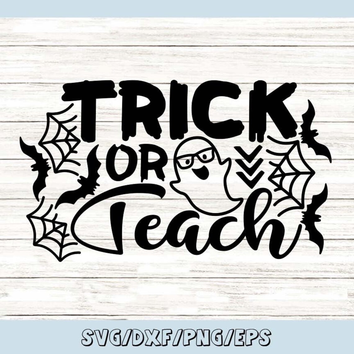 Trick or Teach Svg Teacher Halloween Svg Spooky Teacher Svg - Etsy