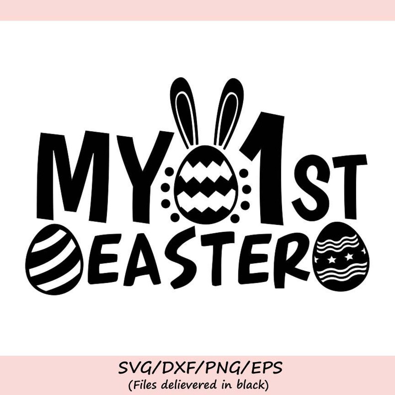My First Easter SVG Easter Svg 1st Easter Svg Easter Bunny - Etsy