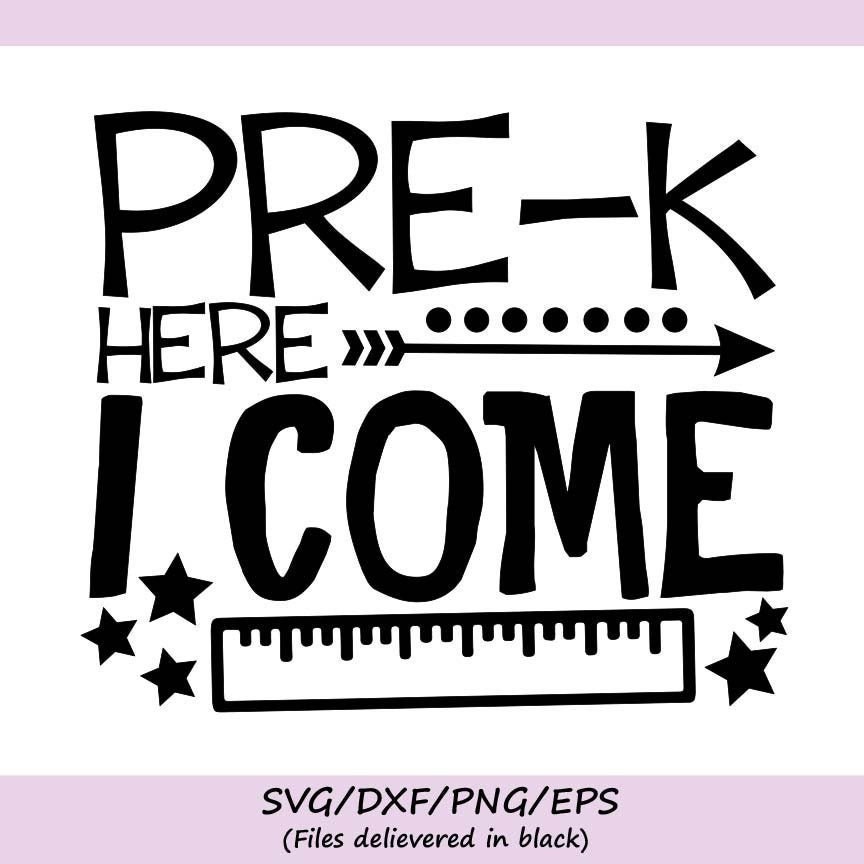 Pre-k Here I Come Svg Preschool Svg School Svg Back to - Etsy