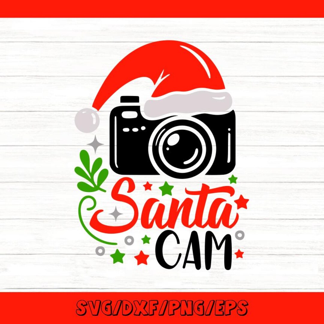 Santa Cam Svg, Santa Camera Svg, Christmas Cam Svg, Funny Christmas Svg ...