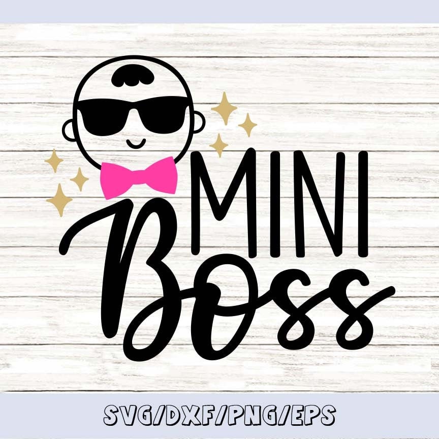 Mini Boss Svg Newborn Svg New Baby Svg Baby Boy Svg Baby - Etsy