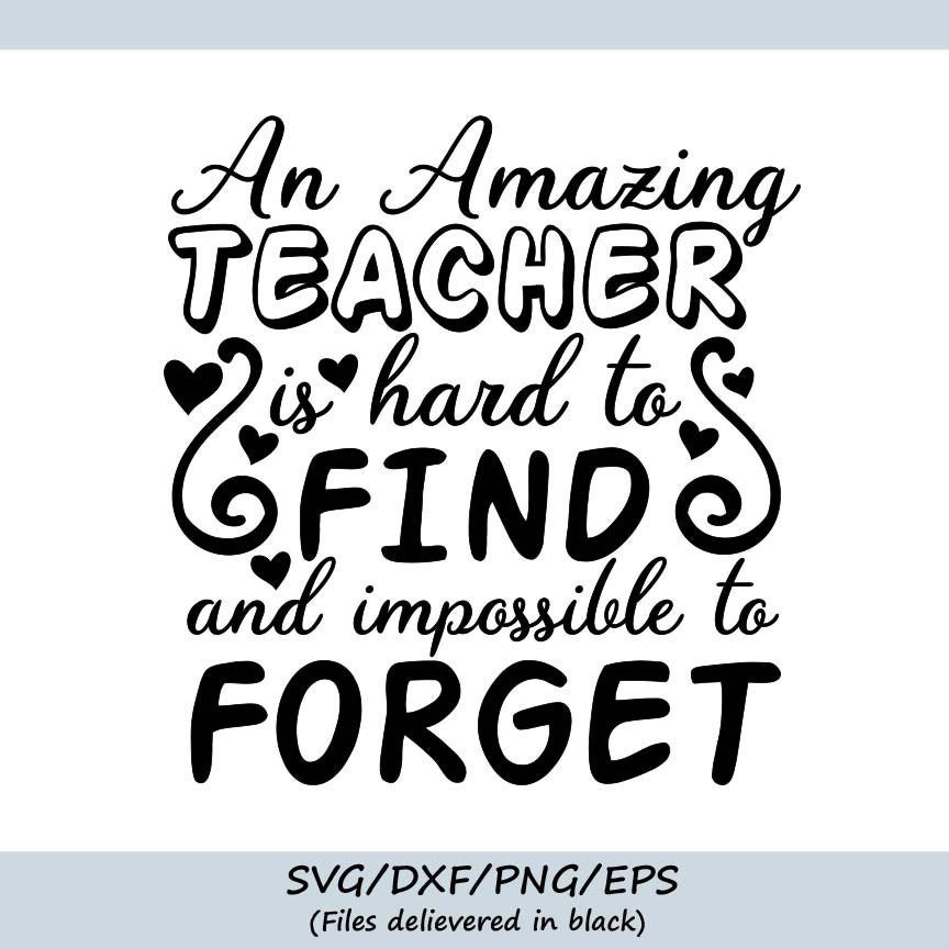 An Amazing Teacher is Hard to Find Svg, Teacher Life Svg, Teacher Svg ...