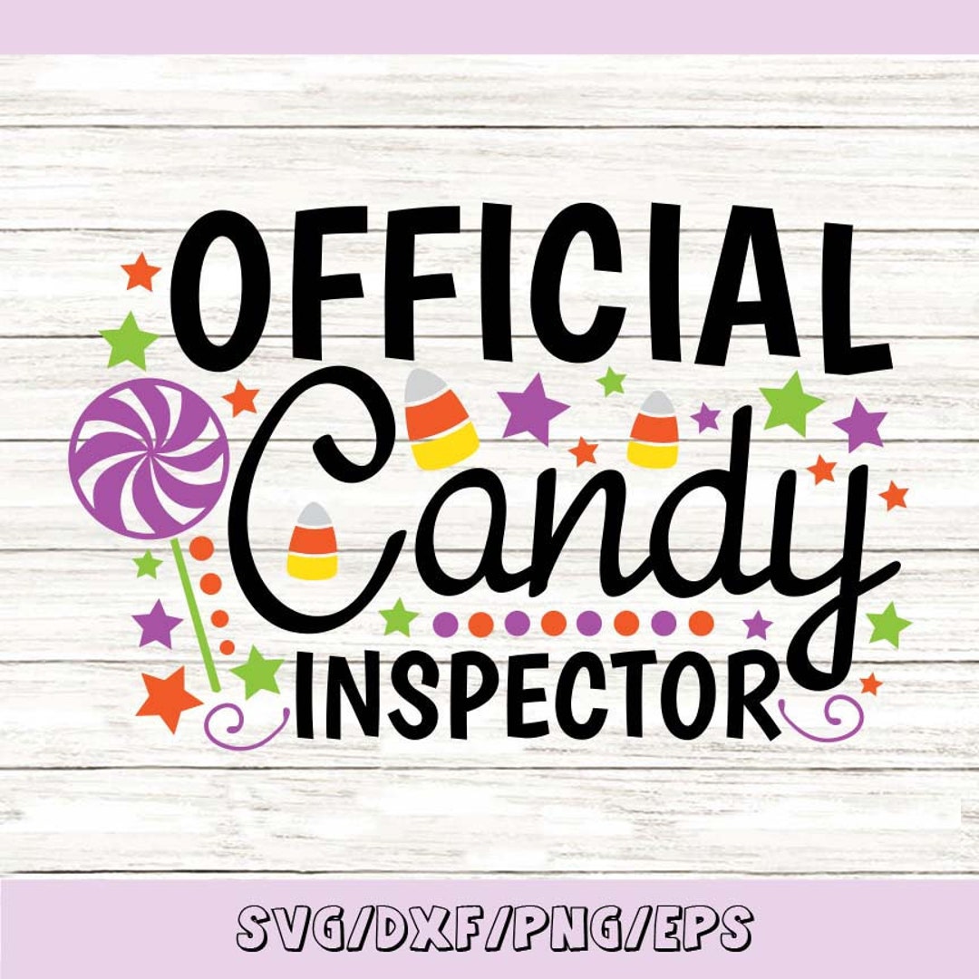 Official Candy Inspector Svg, Halloween Svg, Candy Corn Svg, Trick or ...