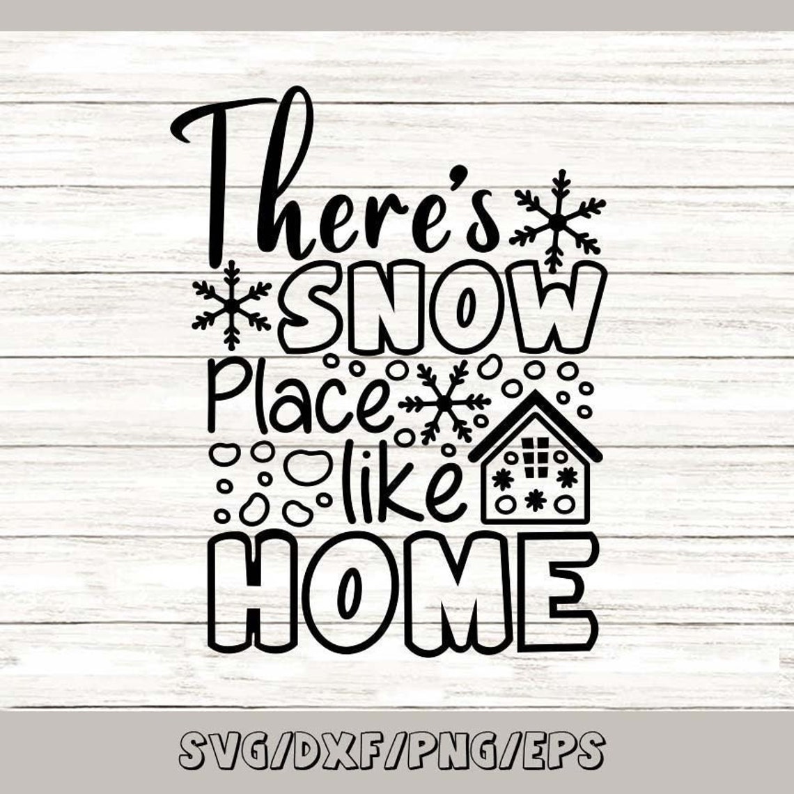 There's Snow Place Like Home Svg Christmas Svg Winter - Etsy