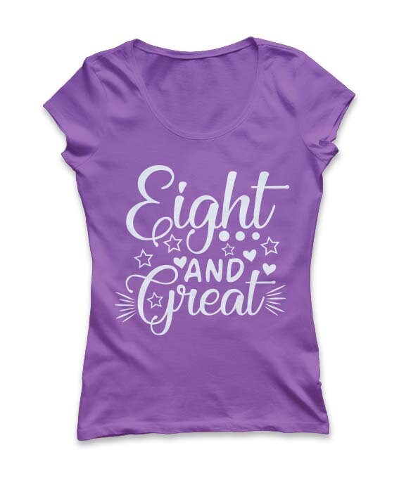 Eight and Great Birthday SVG, Eighth Birthday Cut Files (digital ...