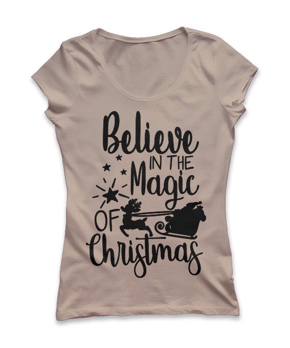 Believe in the Magic of Christmas Svg, Christmas Svg, Merry Christmas ...