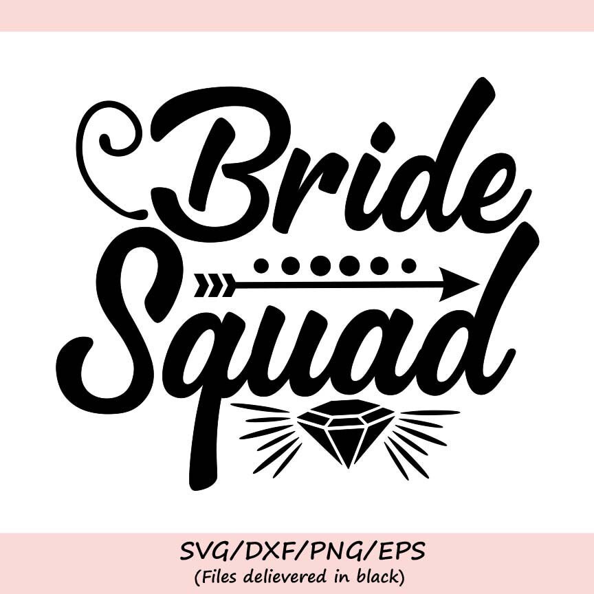 Bride Squad SVG Bachelorette Party Svg Wedding Svg - Etsy Canada