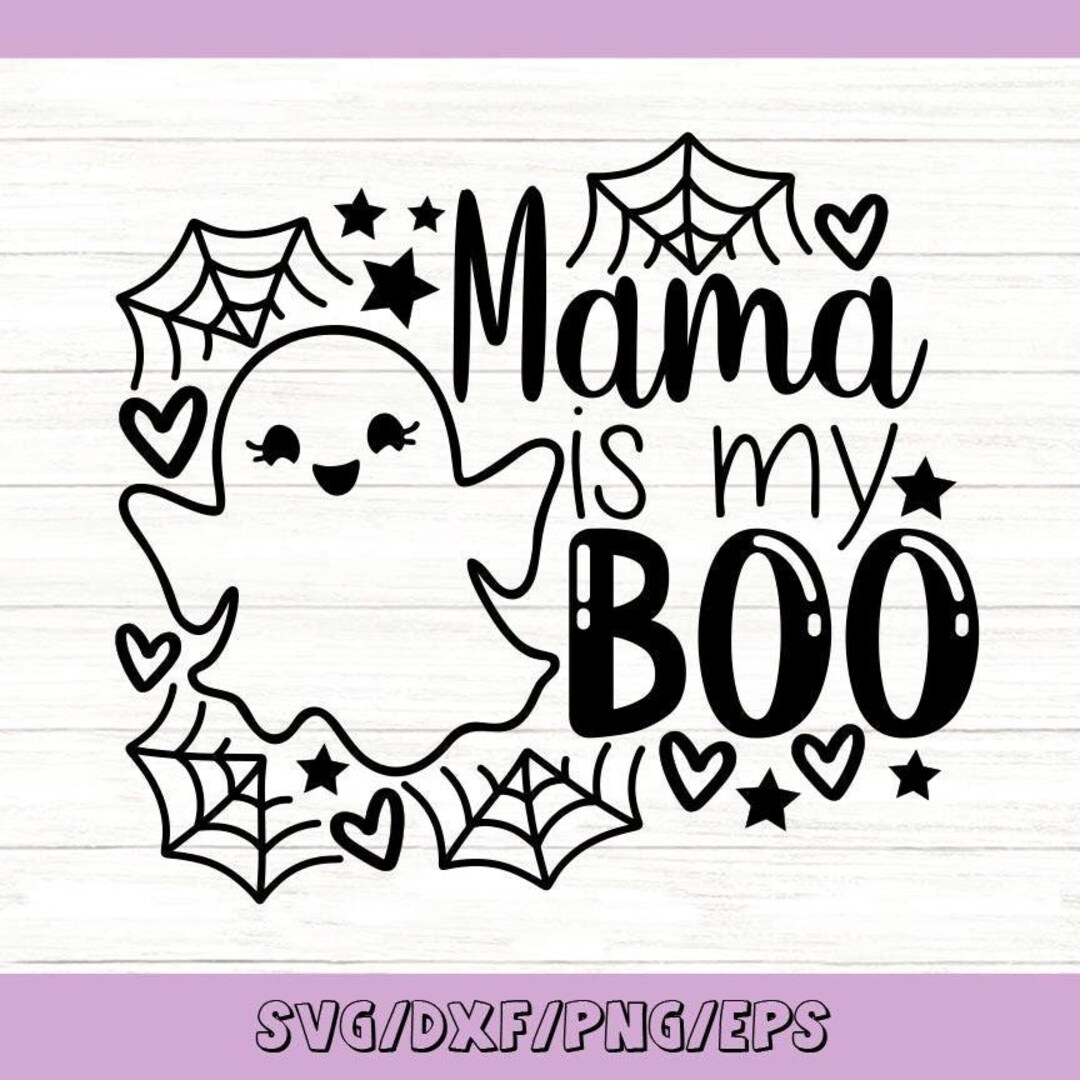 Mama is My Boo Svg, Kids Halloween Svg, Halloween Mama Svg, Funny ...