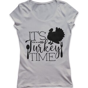 It's Turkey Time Svg, Thanksgiving Svg, Thanksgiving Turkey Svg, Turkey ...