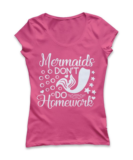 Mermaids Don't Do Homework SVG Mermaid SVG Back to | Etsy