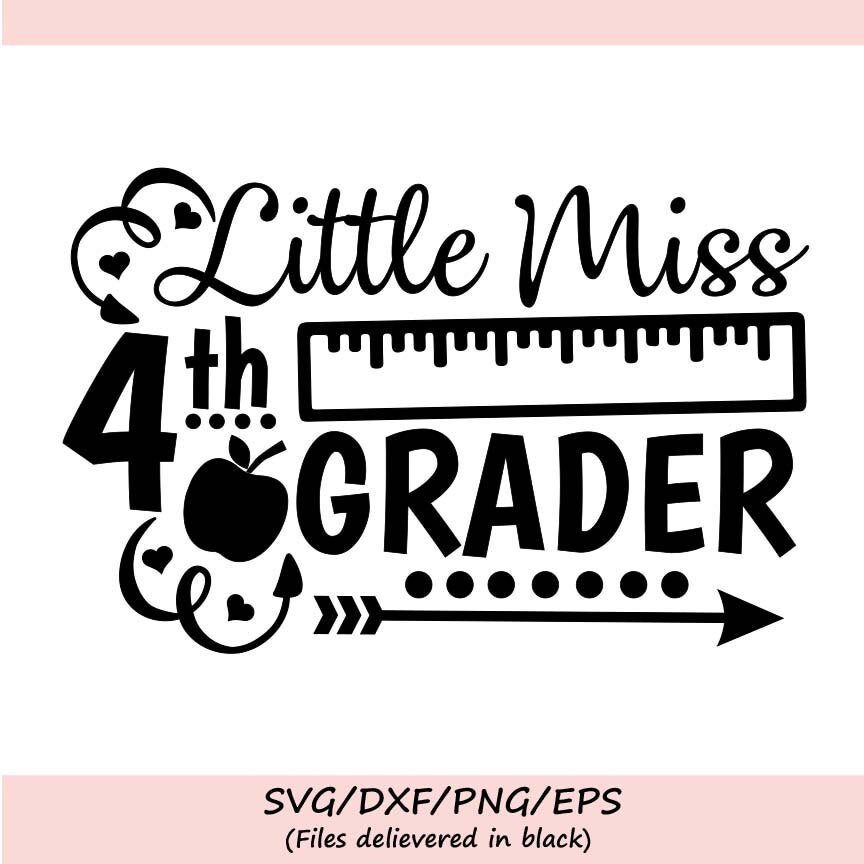 Little Miss 4th Grade Svg Back to School Svg School Svg | Etsy