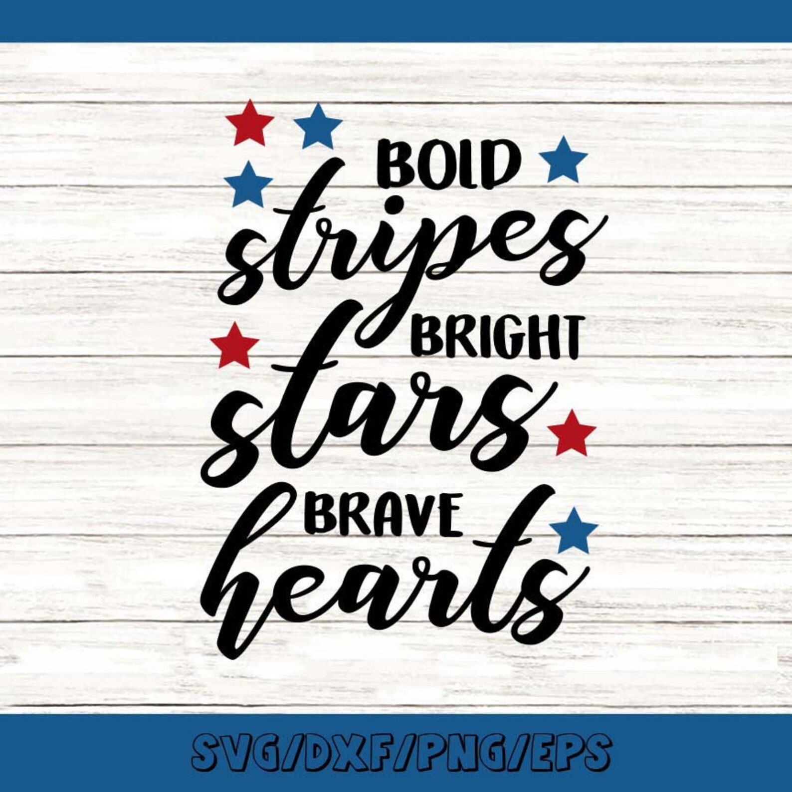 Bold Stripes Bright Stars Brave Hearts SVG Fourth of July - Etsy