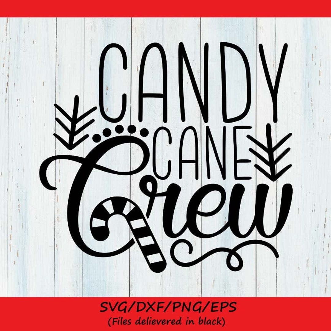 Candy Cane Crew Svg, Christmas Svg, Candycane Svg, Holidays Svg ...