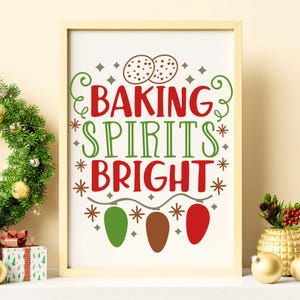 Baking Spirits Bright Svg, Christmas Baking Svg, Christmas Cookie Svg ...