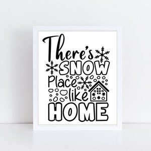 There's Snow Place Like Home Svg, Christmas Svg, Winter Svg, Snowflakes ...