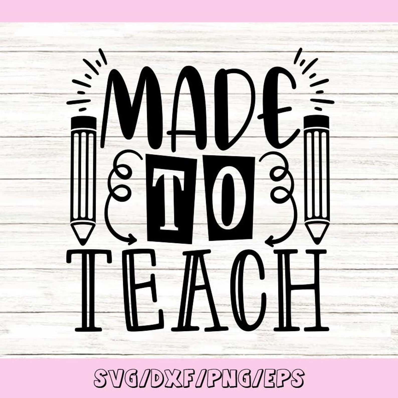 Made to Teach Svg Teacher Life Svg Teacher Appreciation Svg - Etsy