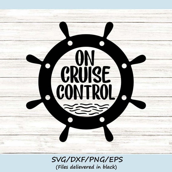 On Cruise Control SVG Summer SVG Cruise SVG Nautical Svg | Etsy