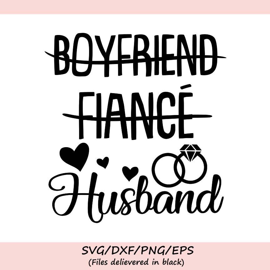 Boyfriend Fiance Husband SVG Wedding Svg Hubby Svg Groom | Etsy