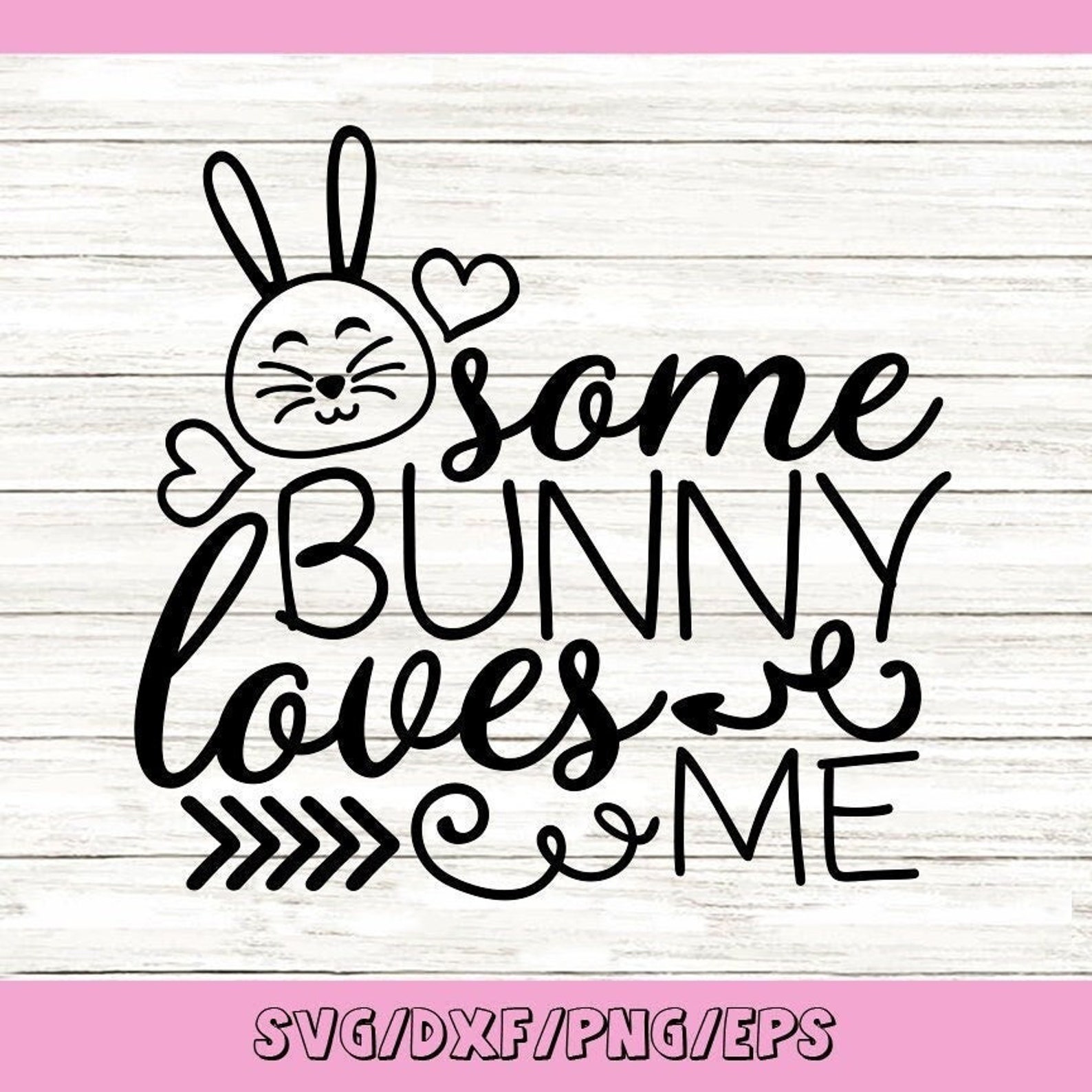 Some Bunny Loves Me Svg Easter Bunny Svg Baby First Easter - Etsy