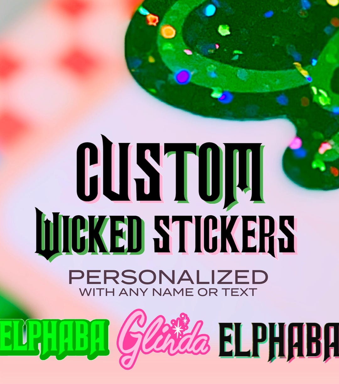 Wicked Stickers Broadway Musical Fan Customizable Glinda Elphaba Ariana ...