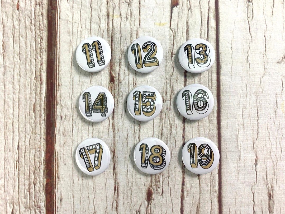 Number Badges. Birthday's 11, 12, 13, 14, 15, 16, 17, 18, 19. Teenager ...