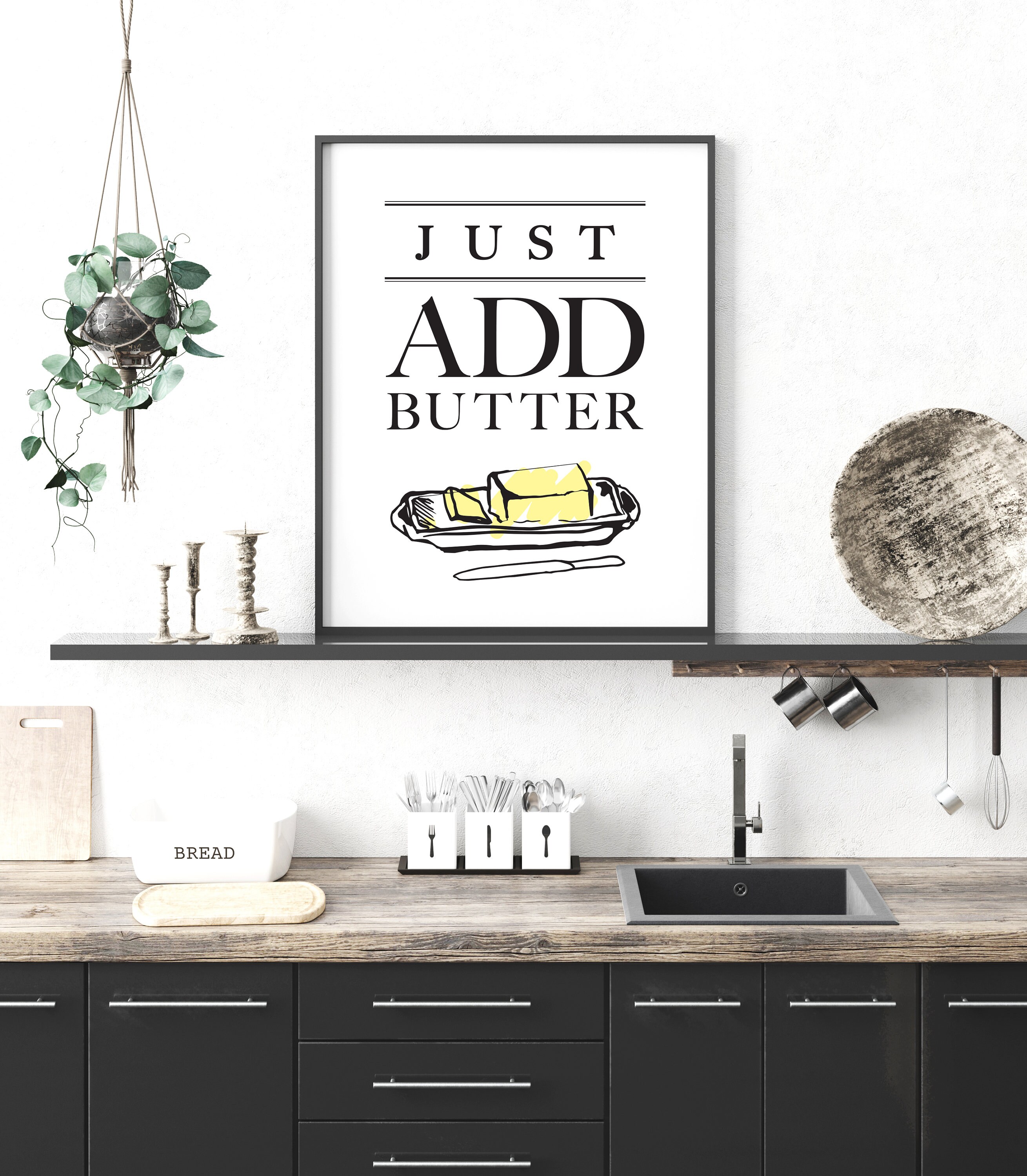Just Add Butter | Just Add Butter Wall Print | Kitchen Wall Print - Etsy
