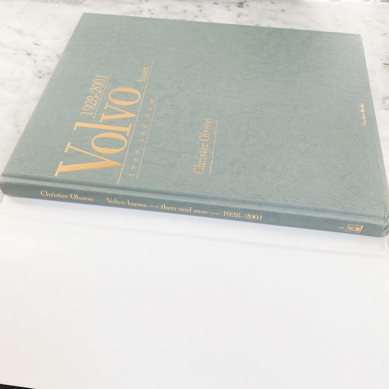 Volvo Buses Then and Now 1928-2001 First Edition by Christer Olsson ...