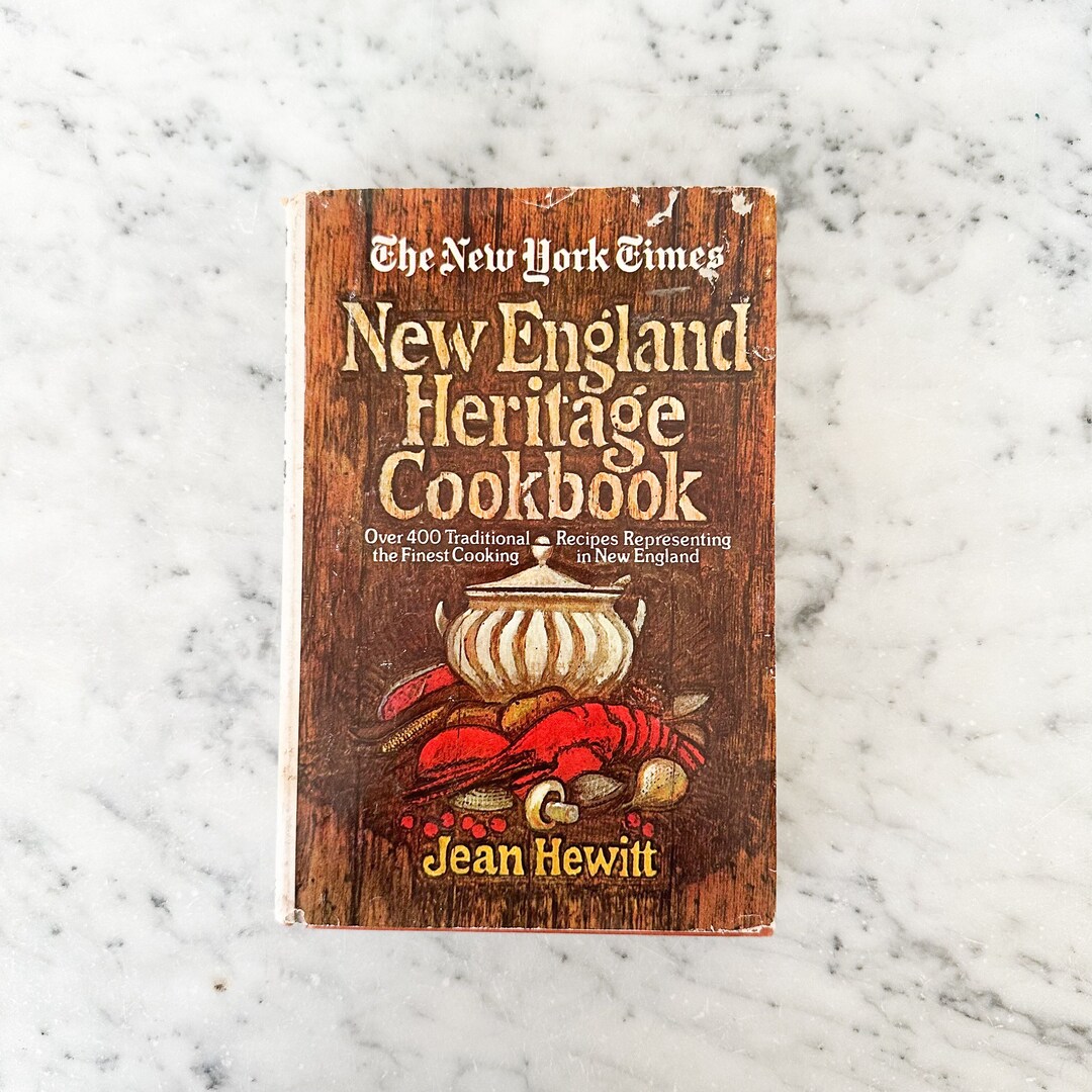 New England Heritage Cookbook by Jean Hewitt 1979 Edition, New York ...