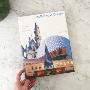 Vintage Disney Book Building a Dream, the Art of Disney Architecture ...