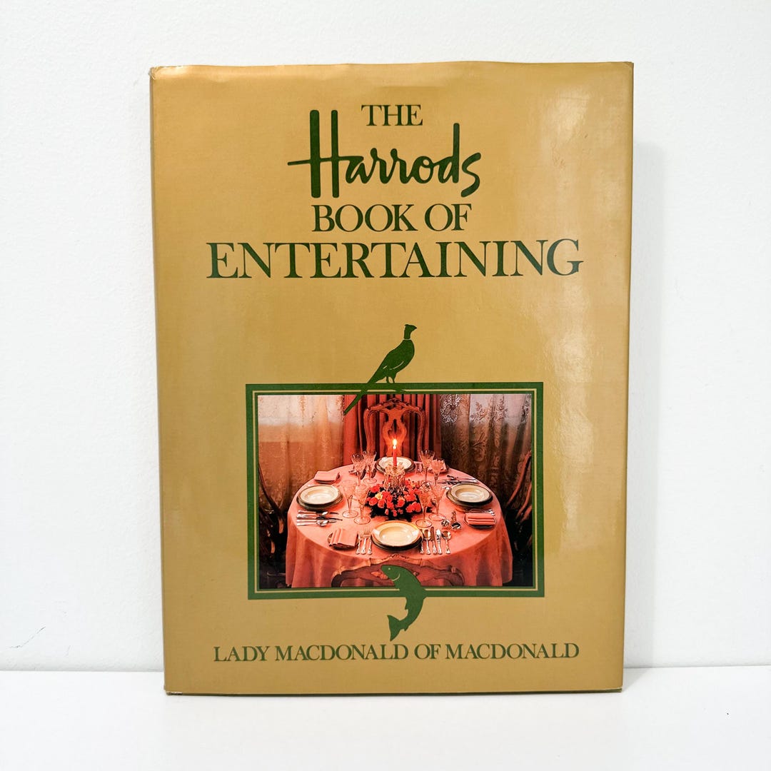 The Harrods Book of Entertaining by Baroness Claire Macdonald of ...